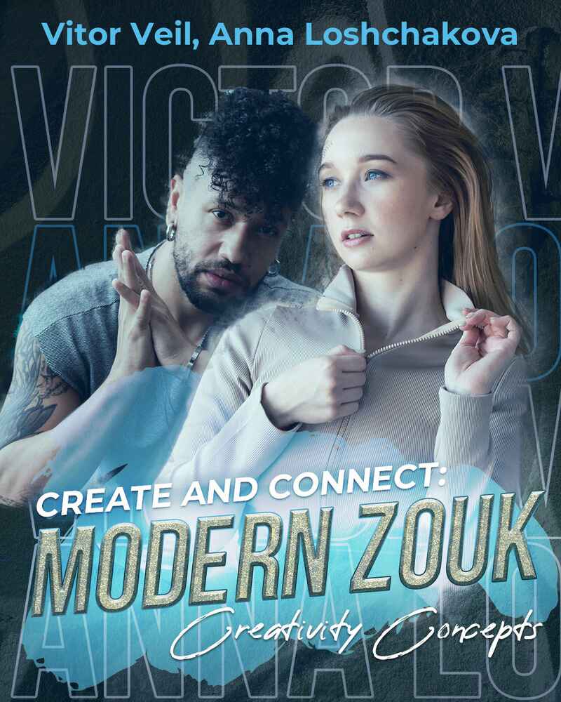 Create and Connect - Modern Zouk Creativity Concepts – Danceddiction